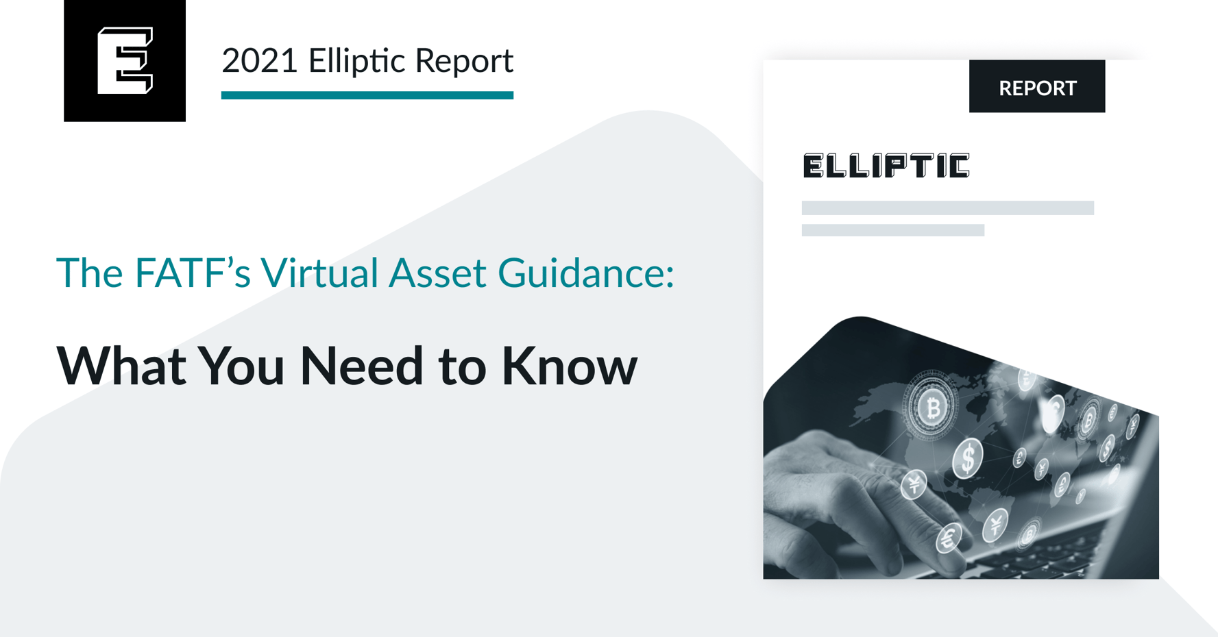 The FATF’s Virtual Asset Guidance: What You Need to Know